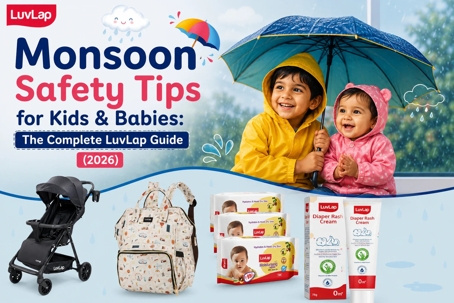 9 Monsoon Safety Tips for Kids & Babies | LuvLap Guide 2026 – Luvlap Store